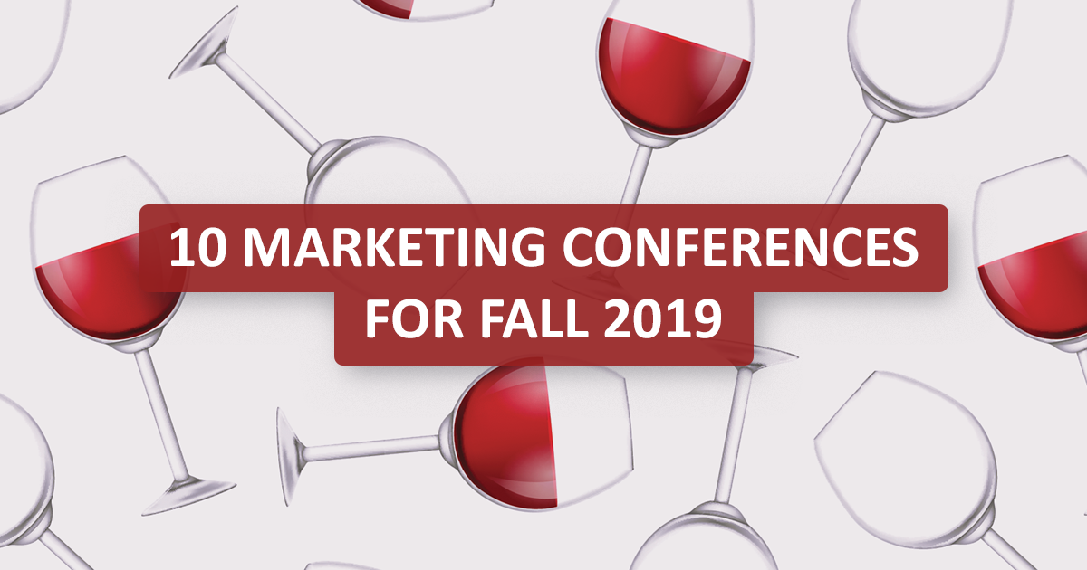 10 marketing conferences to check out in fall 2019