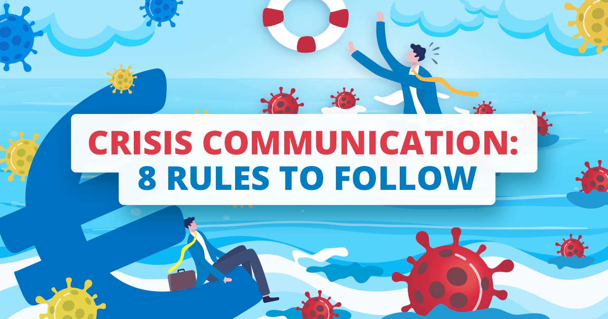 Crisis communication: 8 rules to follow