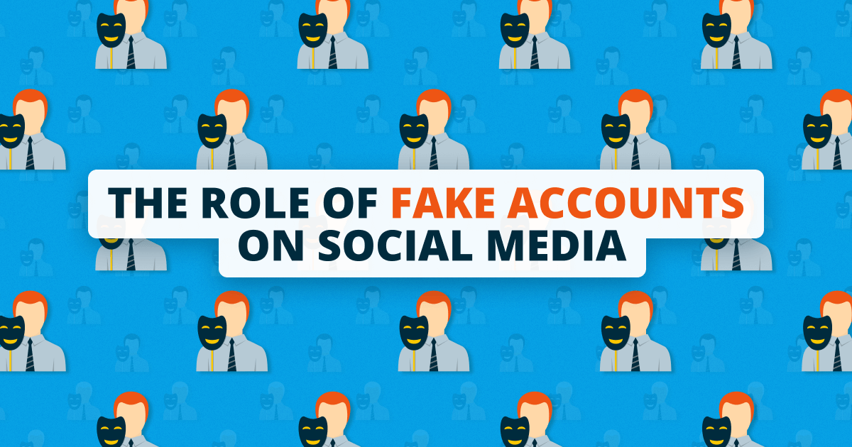 How fake accounts on social media affect you