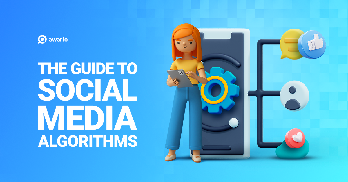 Social media algorithms on every platform: explained (with marketing ...
