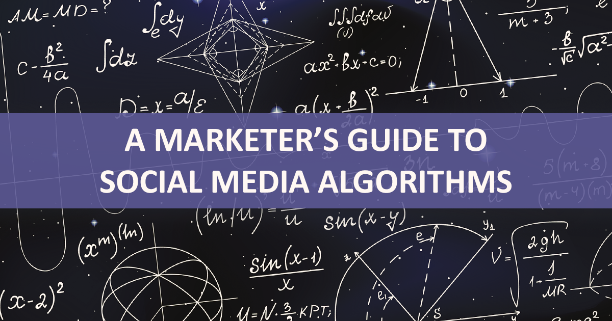 Social media algorithms on every platform: explained (with marketing Social media algorithms on every platform: explained (with marketing