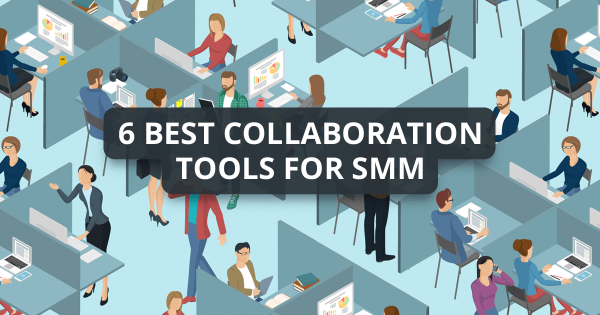 6 best collaboration tools for social media teams