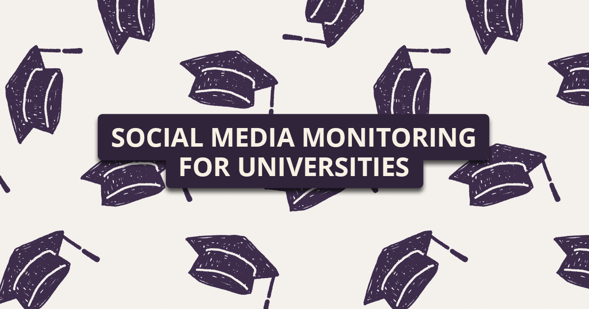 How to do Social Media Monitoring for universities (and why do it)