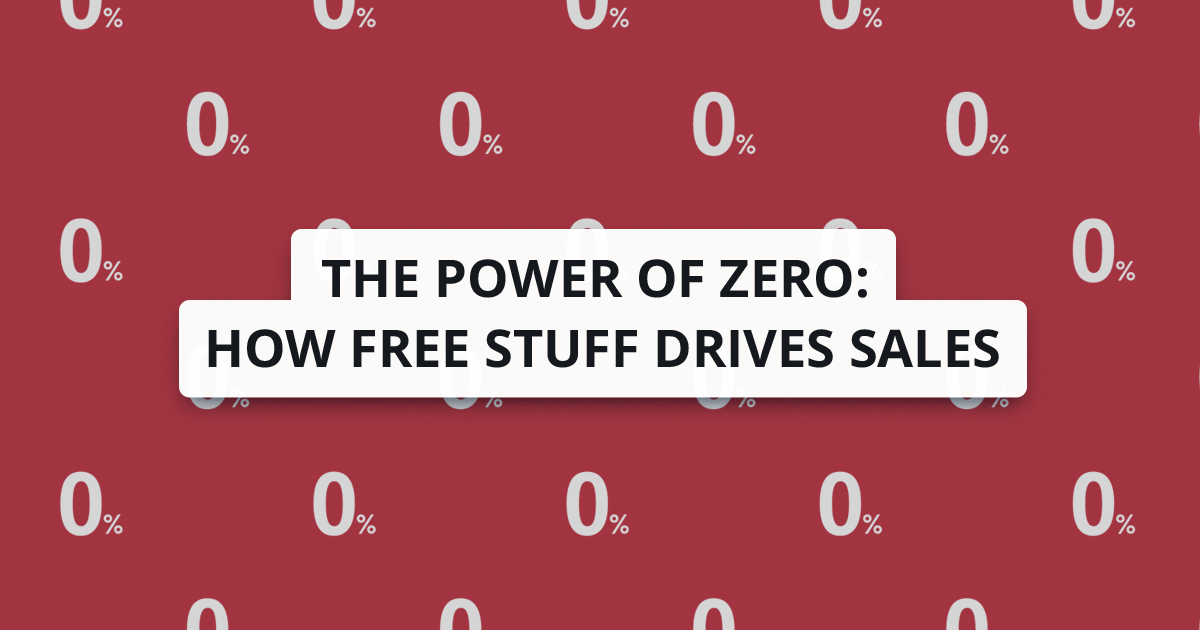 The power of zero: how offering free products increases sales