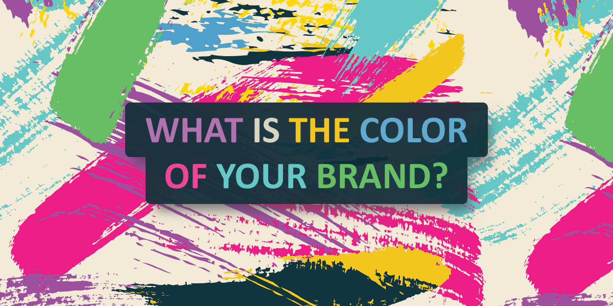 Color in marketing: what is the color of your brand?