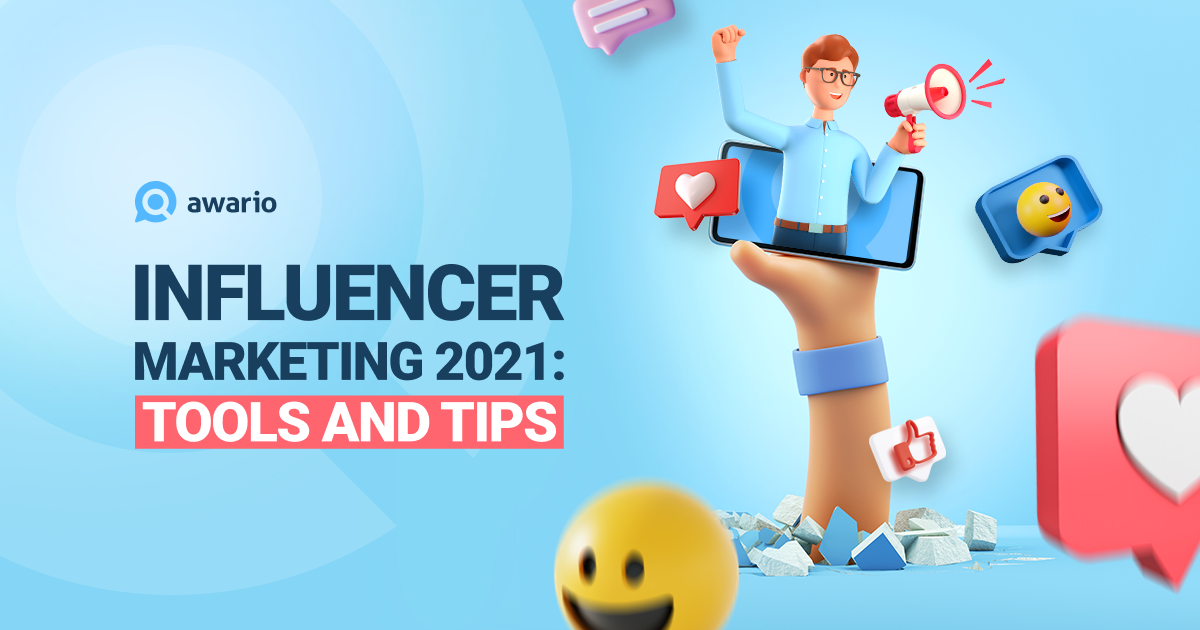 Influencer marketing 2022: tips and tools for finding brand advocates