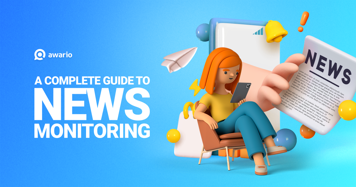 How to do news monitoring: the complete guide
