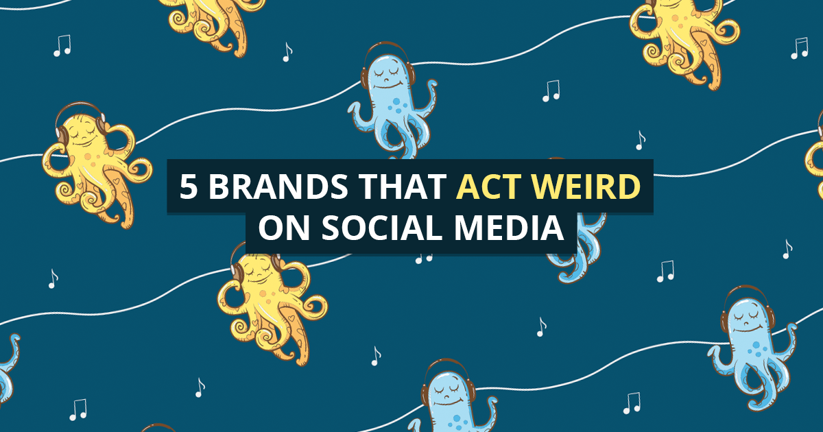 What happens when brands get weird on Social Media