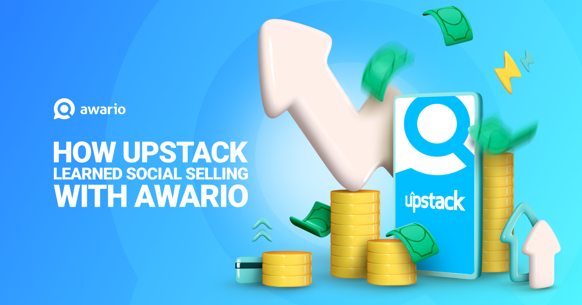 Upstack amplifies social selling with Awario [CASE STUDY]